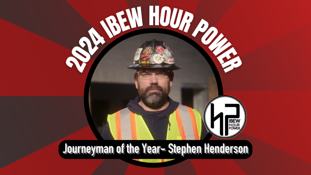 IBEW Hour Power 2024 Instructor of the Year - Daniel Cooper - IBEW Hour ...